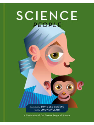 Science People: A Celebration of Our Diverse People of Science ...