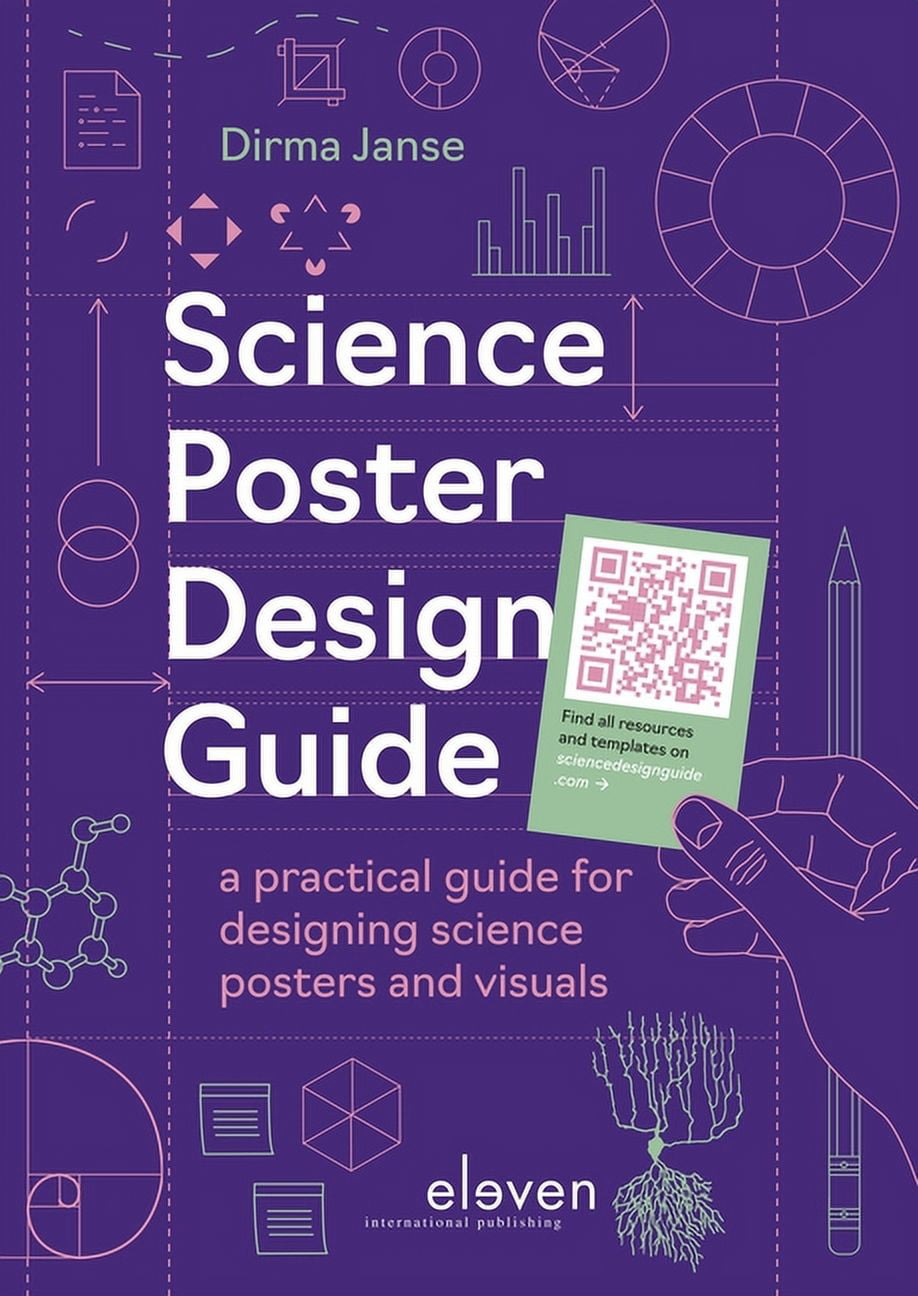 Science Poster Design Guide : A practical guide for designing science ...