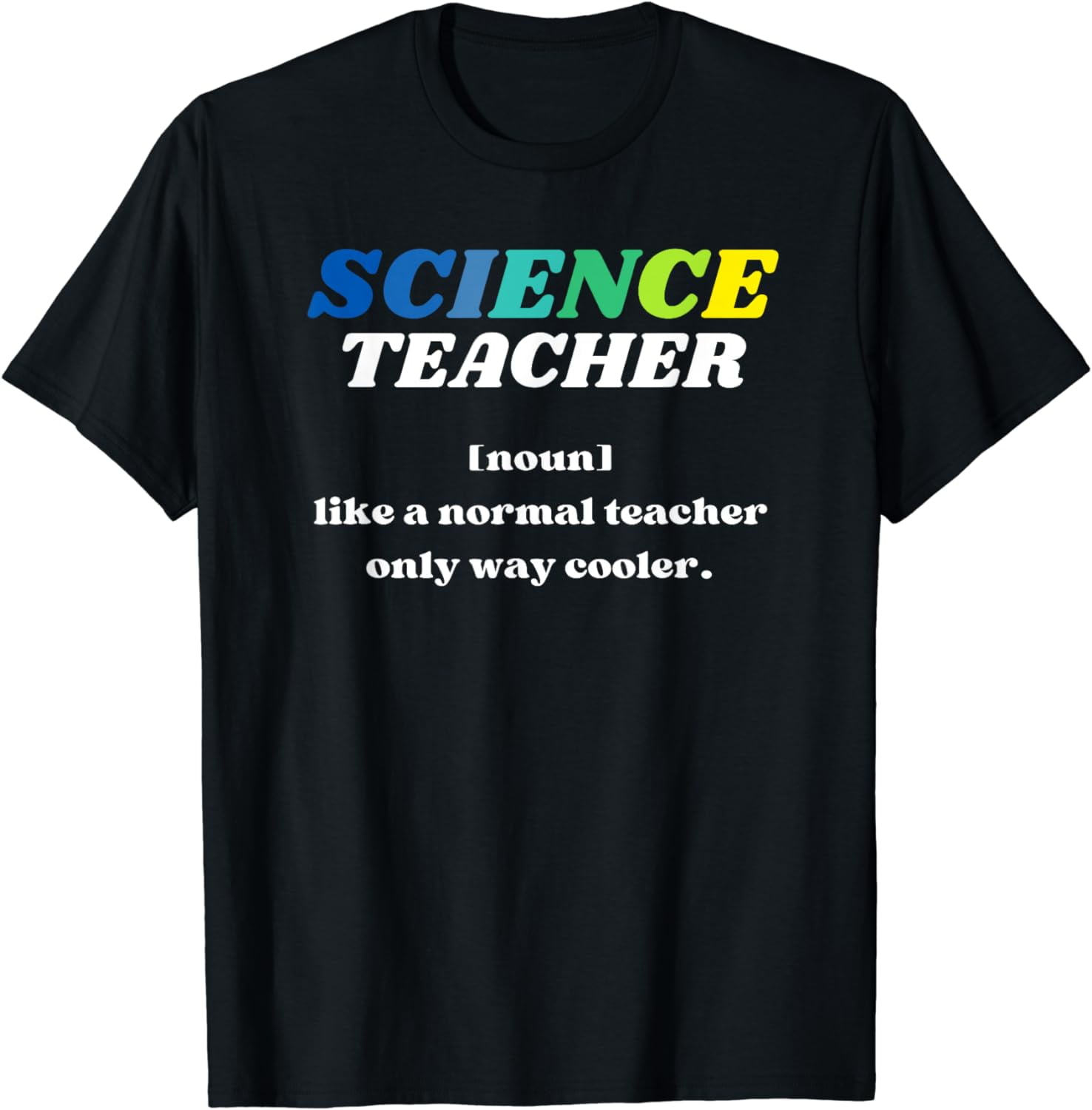 Science Teacher Definition Funny Back To School First Day T-Shirt ...