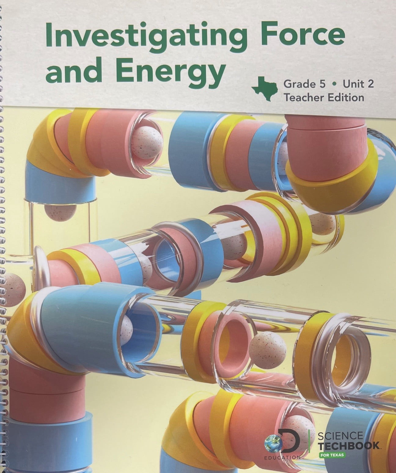 Science Techbook for Texas: Investigating Force and Energy Grade 5 Unit ...