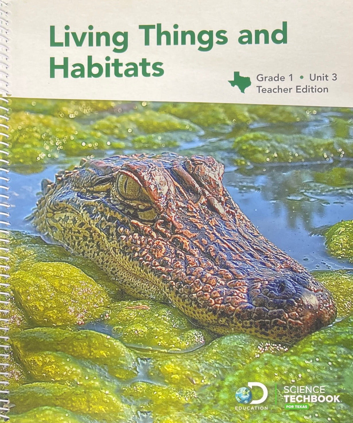 Science Techbook for Texas: Living Things and Habitats Grade 1 Unit 3 ...