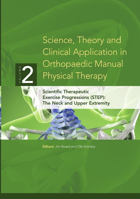 Science, Theory and Clinical Application in Orthopaedic Manual Physical ...