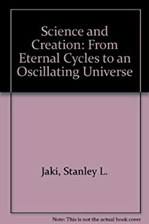 Pre-Owned Science and Creation : From Eternal Cycles to an Oscillating ...
