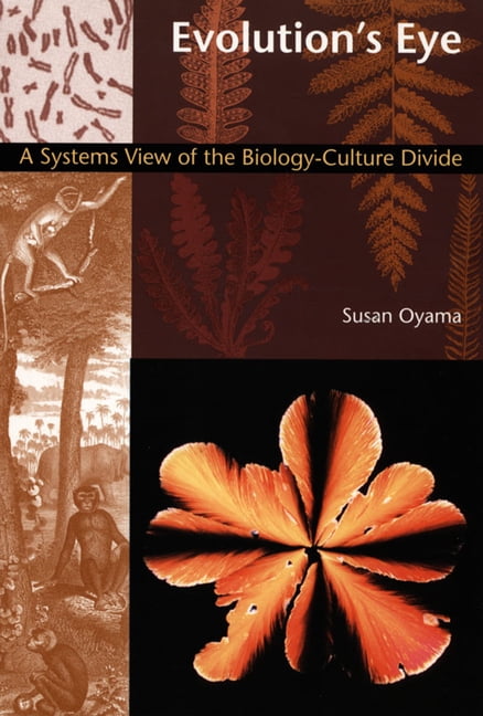 Science and Cultural Theory Evolution's Eye: A Systems View of the ...