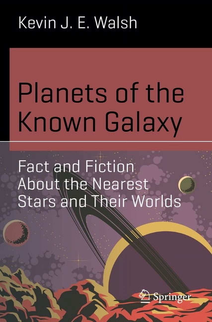 Science and Fiction Planets of the Known Galaxy: Fact and Fiction about ...