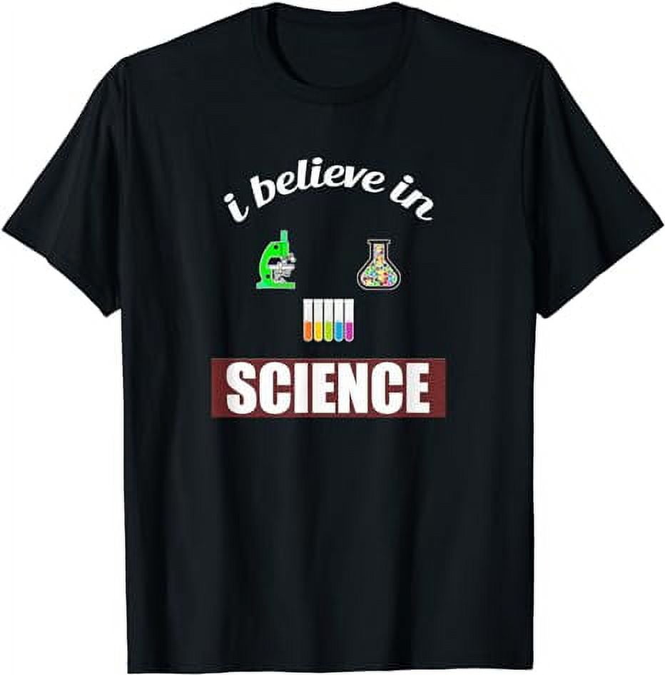 Science and belief gifts, knowledge scientists lab funny T-Shirt ...