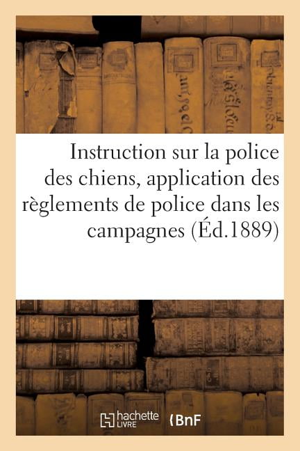 Sciences Sociales: Instruction Sur La Police Des Chiens, Application ...