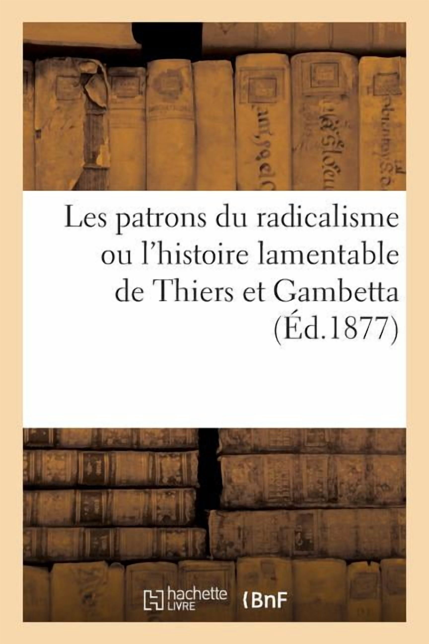 Sciences Sociales: Les Patrons Du Radicalisme Ou l'Histoire Lamentable ...