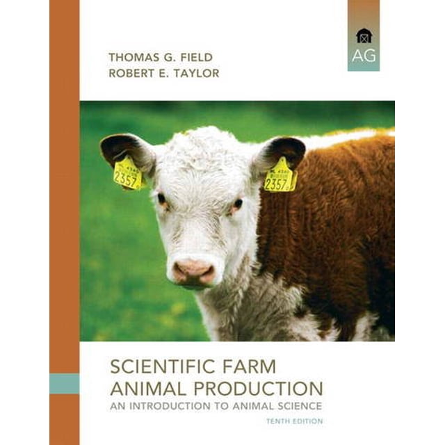Pre-Owned Scientific Farm Animal Production: An Introduction to Animal ...