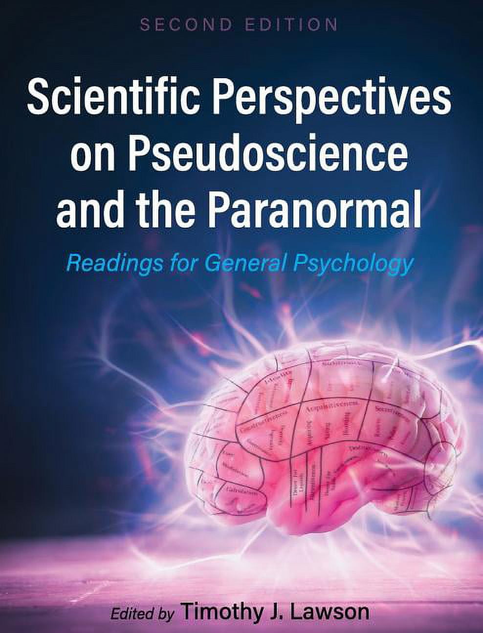 Scientific Perspectives on Pseudoscience and the Paranormal: Readings ...