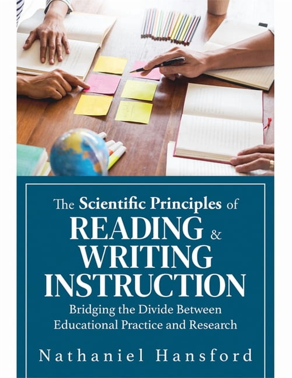 The Scientific Principles of Reading and Writing Instruction: Bridging ...