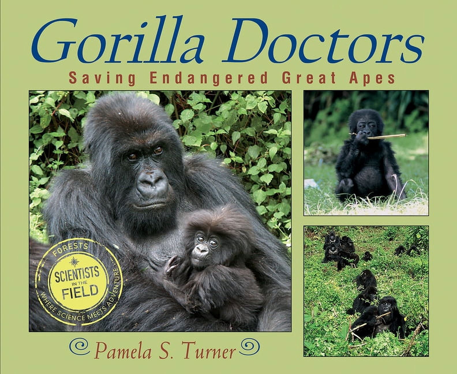 Scientists in the Field (Paperback) Gorilla Doctors: Saving Endangered ...