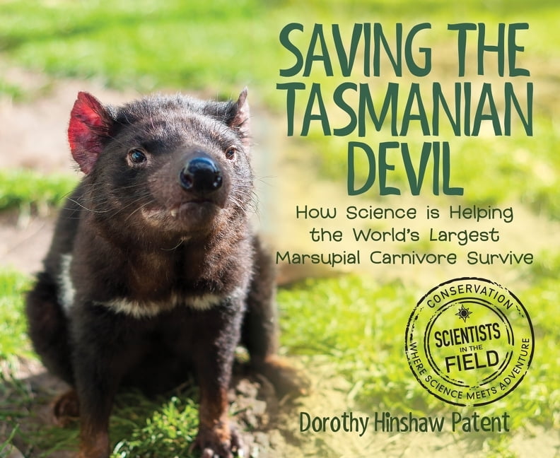 Scientists in the Field (Paperback): Saving the Tasmanian Devil: How ...