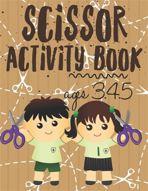 Scissor Activity Book: Scissor skills for preschoolers to ...