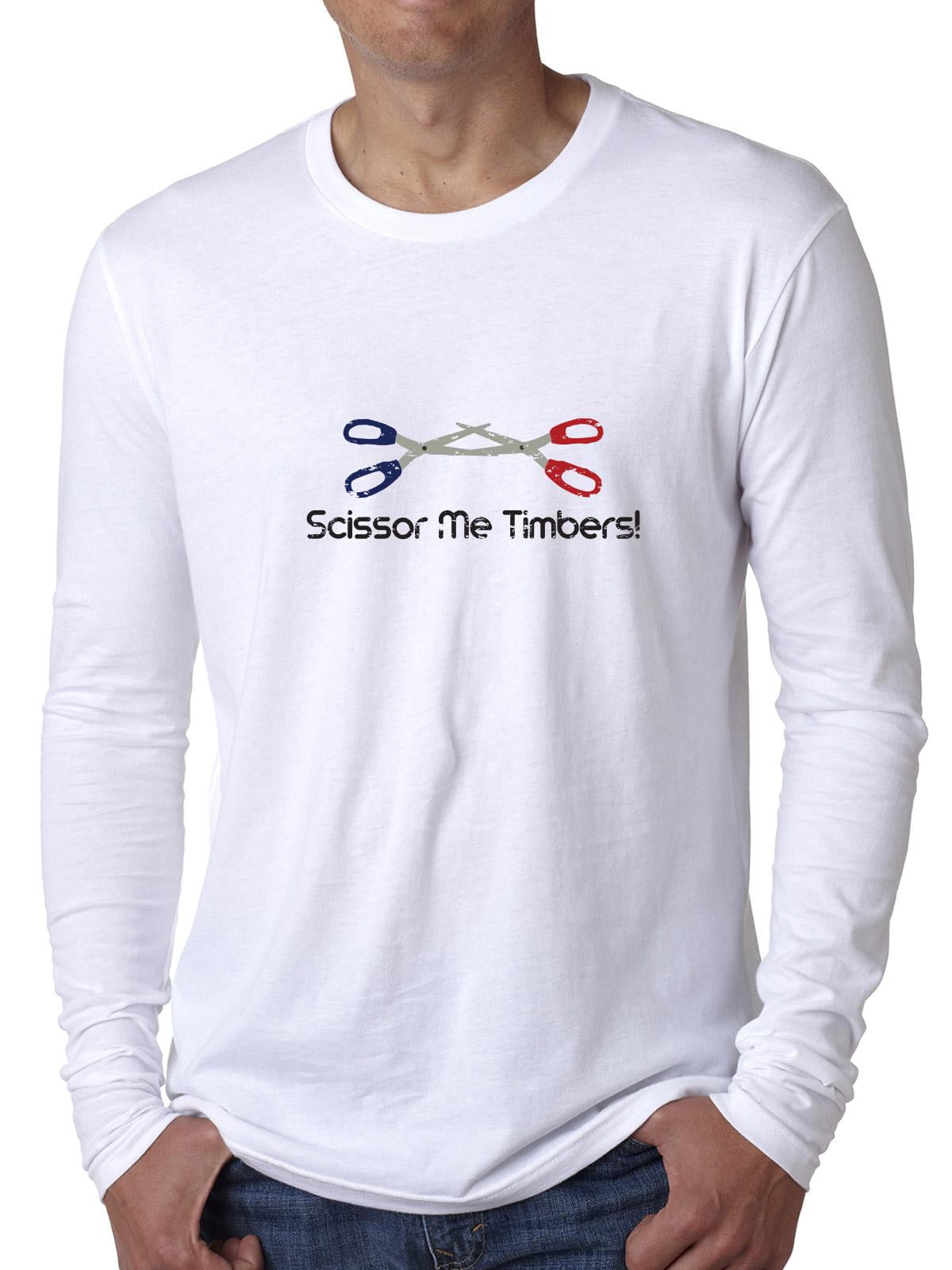 Scissor Me Timbers! - Two Scissor Graphic Men's Long Sleeve Grey T ...