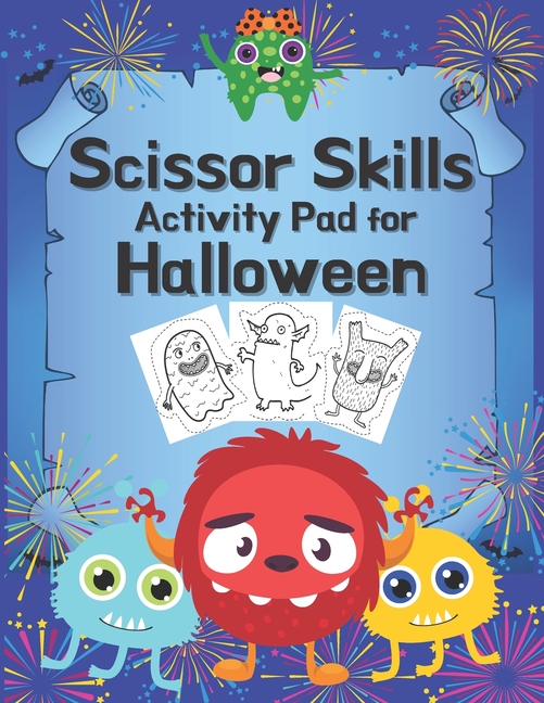 Scissor Skills Activity Pad: Scissor Skills Activity Pad for Halloween ...