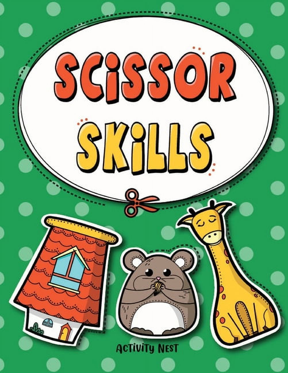 Scissor Skills: Cutting Practice Workbook for Preschool to Kindergarten ...