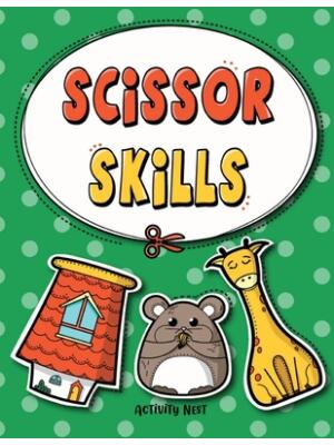 Scissor Skills : Cutting Practice Workbook for Preschool to ...
