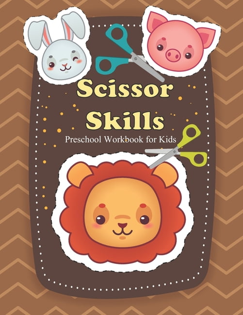 Scissor Skills Preschool Workbook for Kids: Toddlers Scissor Activity ...