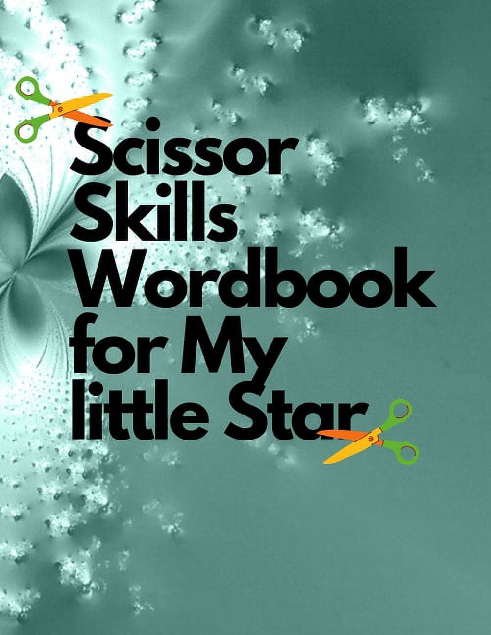 Scissor Skills Wordbook for My little Star : A Fun Cutting Practice ...