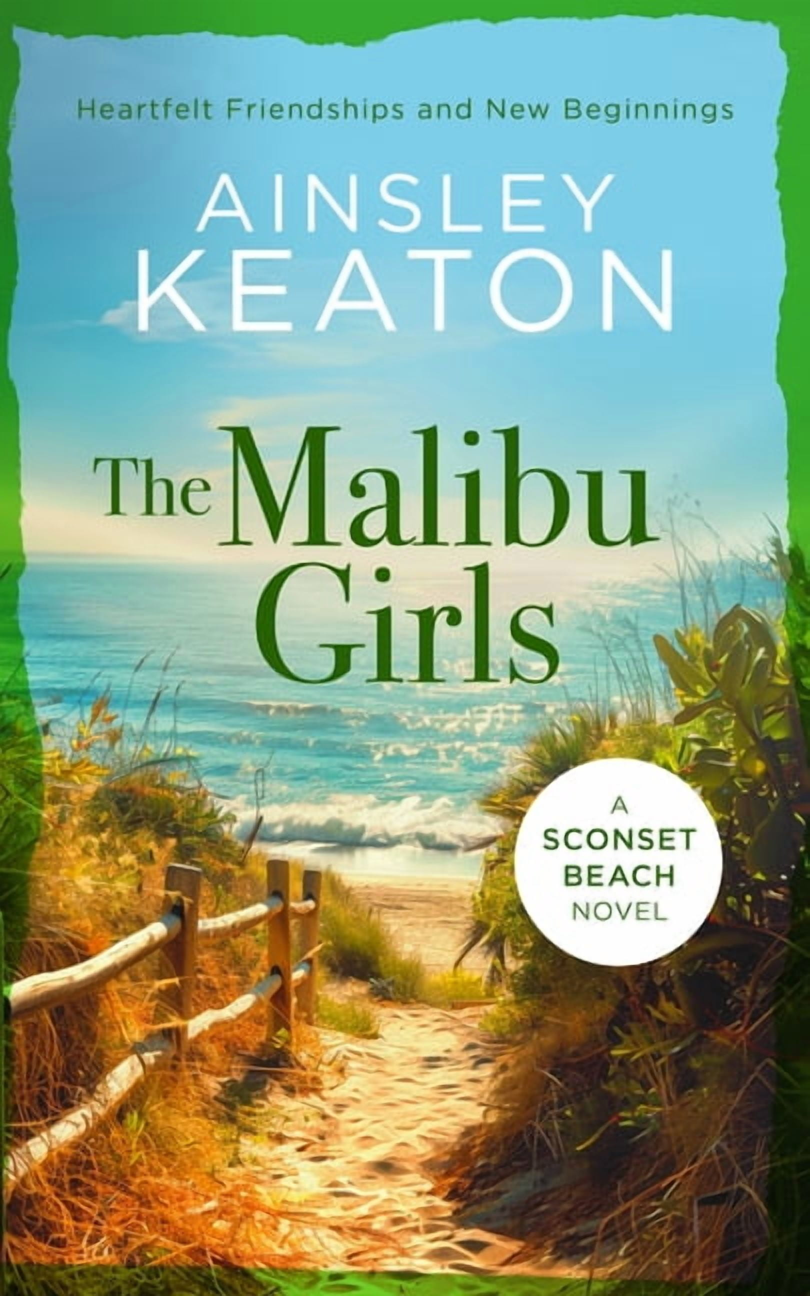 Sconset Beach The Malibu Girls: A Sconset Beach Novel, Book 7 ...