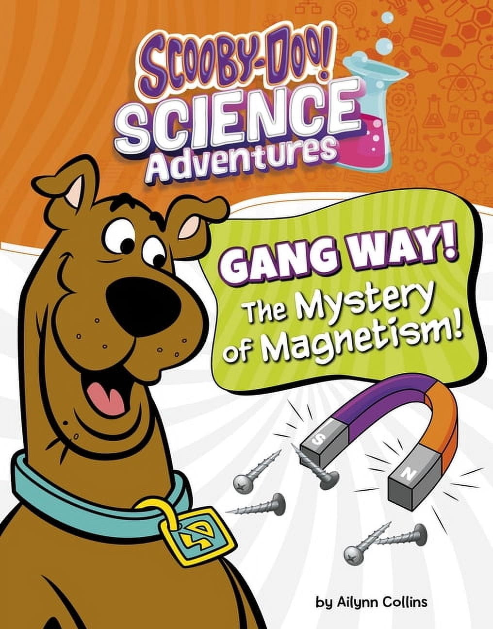 Scooby-Doo! Science Adventures Gang Way! the Mystery of Magnetism!: A ...
