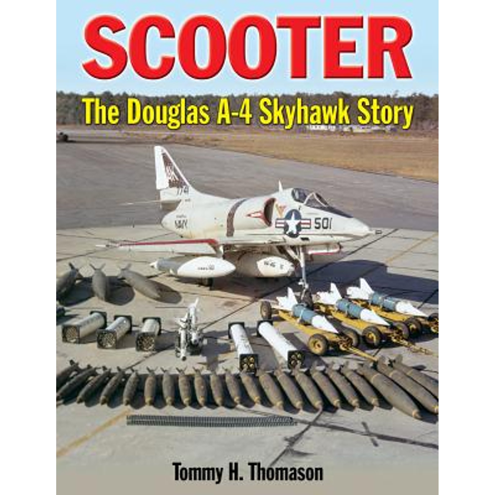 Pre-Owned Scooter: The Douglas A-4 Skyhawk Story (Hardcover) 0859791602 ...