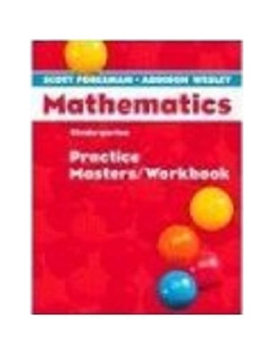 Pre-Owned Scott Foresman Math 2004 Practice Masters/Workbook Grade K ...