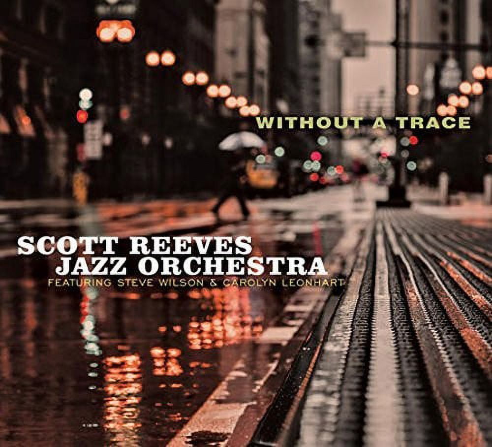 Scott Reeves - Without A Trace - Jazz - CD - Walmart Business Supplies