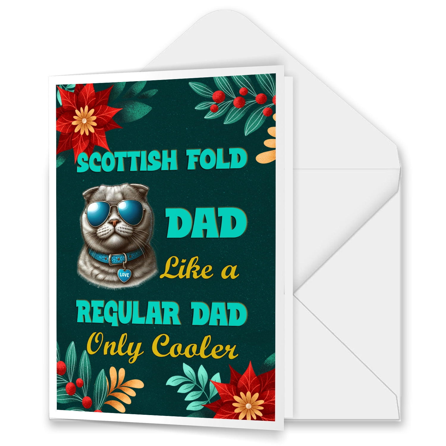 Scottish Fold Dad Like a Regular Dad Only Cooler Happy Father's Day ...