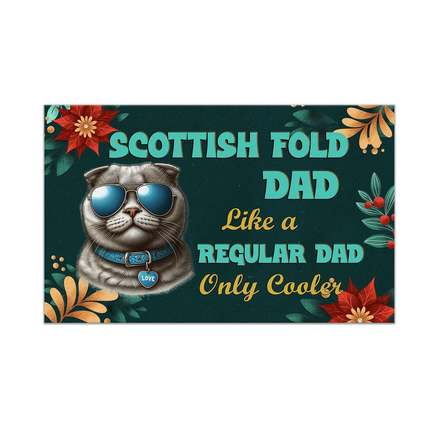 Scottish Fold Dad Like a Regular Dad Only Cooler Happy Father's Day ...