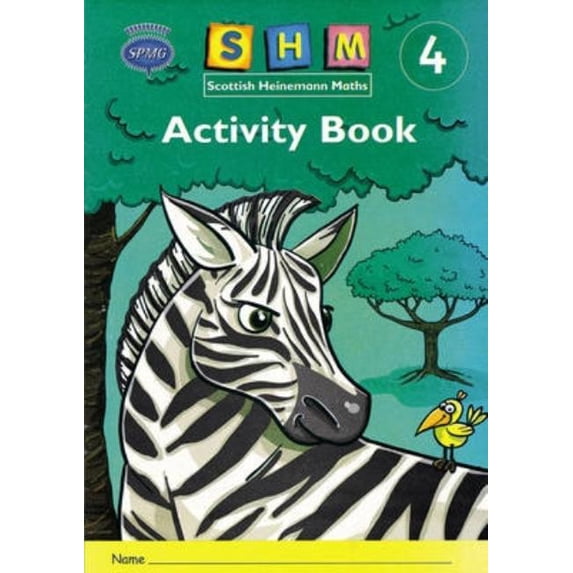 Scottish Heinemann Maths Scottish Heinemann Maths 4: Activity Book ...