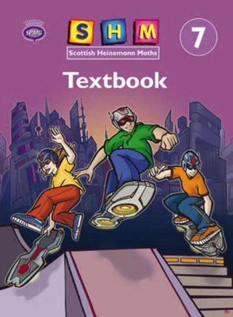 Scottish Heinemann Maths Scottish Heinemann Maths 7: Textbook (Single ...