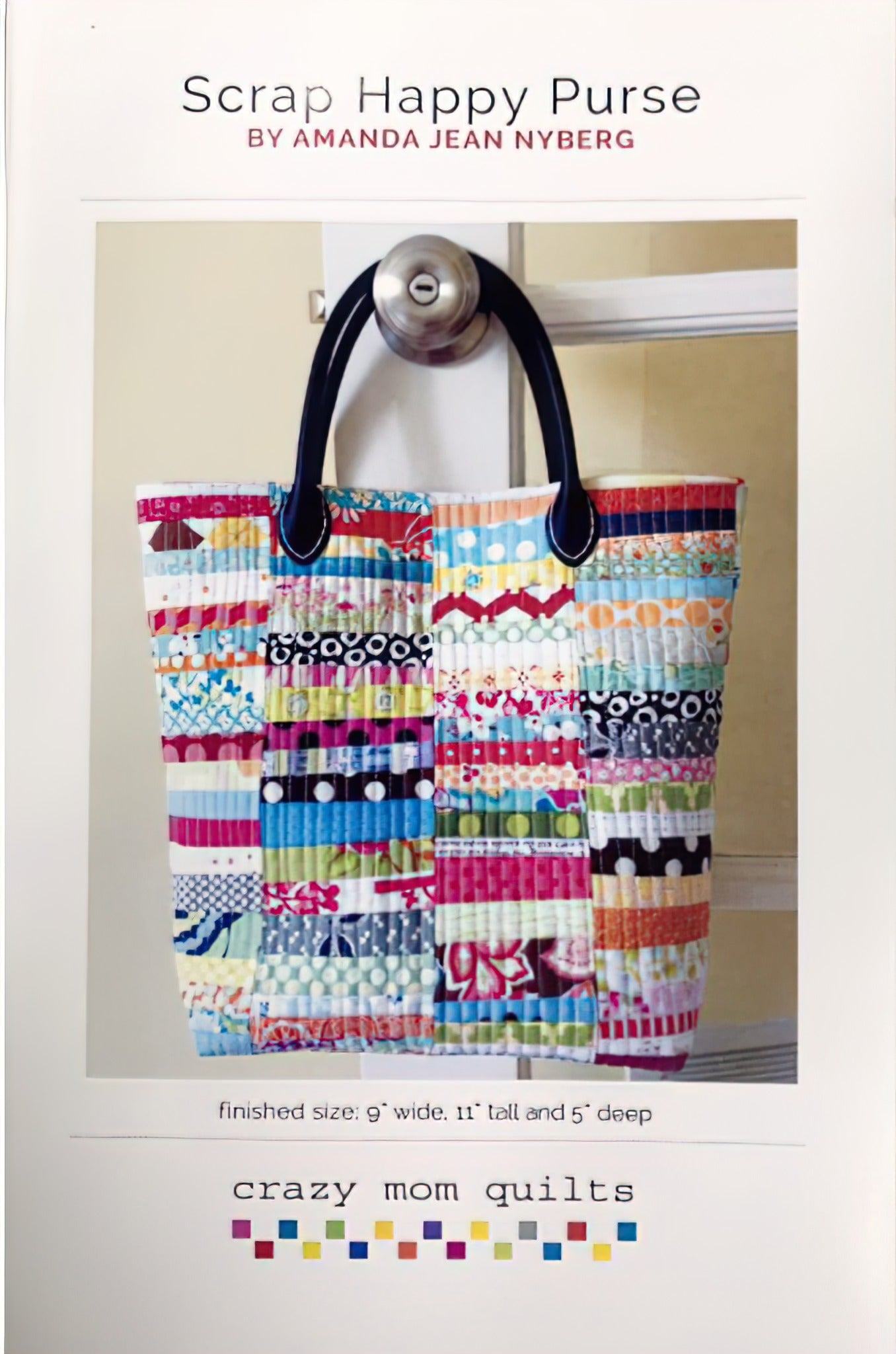 Scrap Happy Purse Pattern by Crazy Mom Quilts - Walmart.com