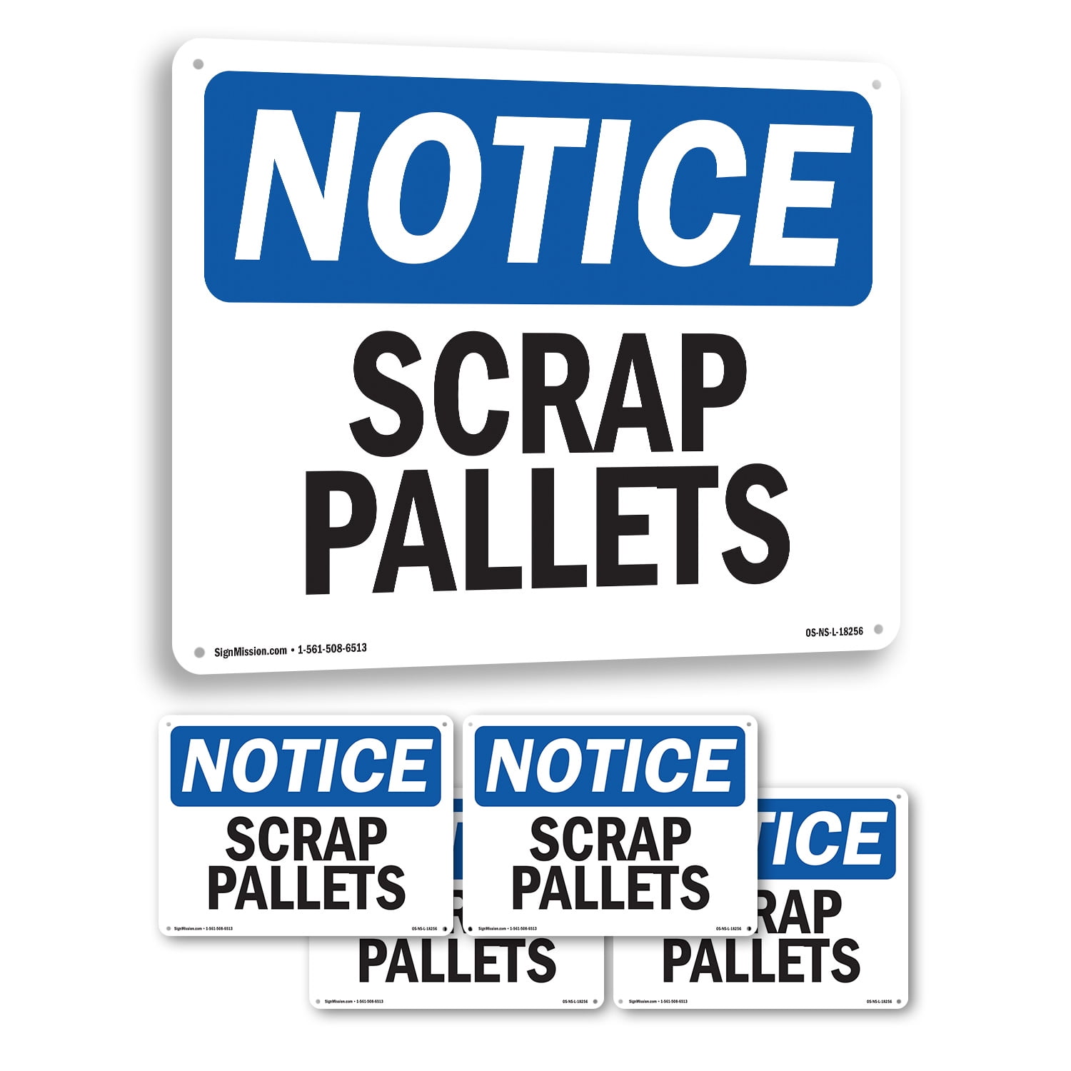 Scrap Pallets OSHA Notice Aluminum Sign 24 Inch x 18 Inch - 5 Pack ...