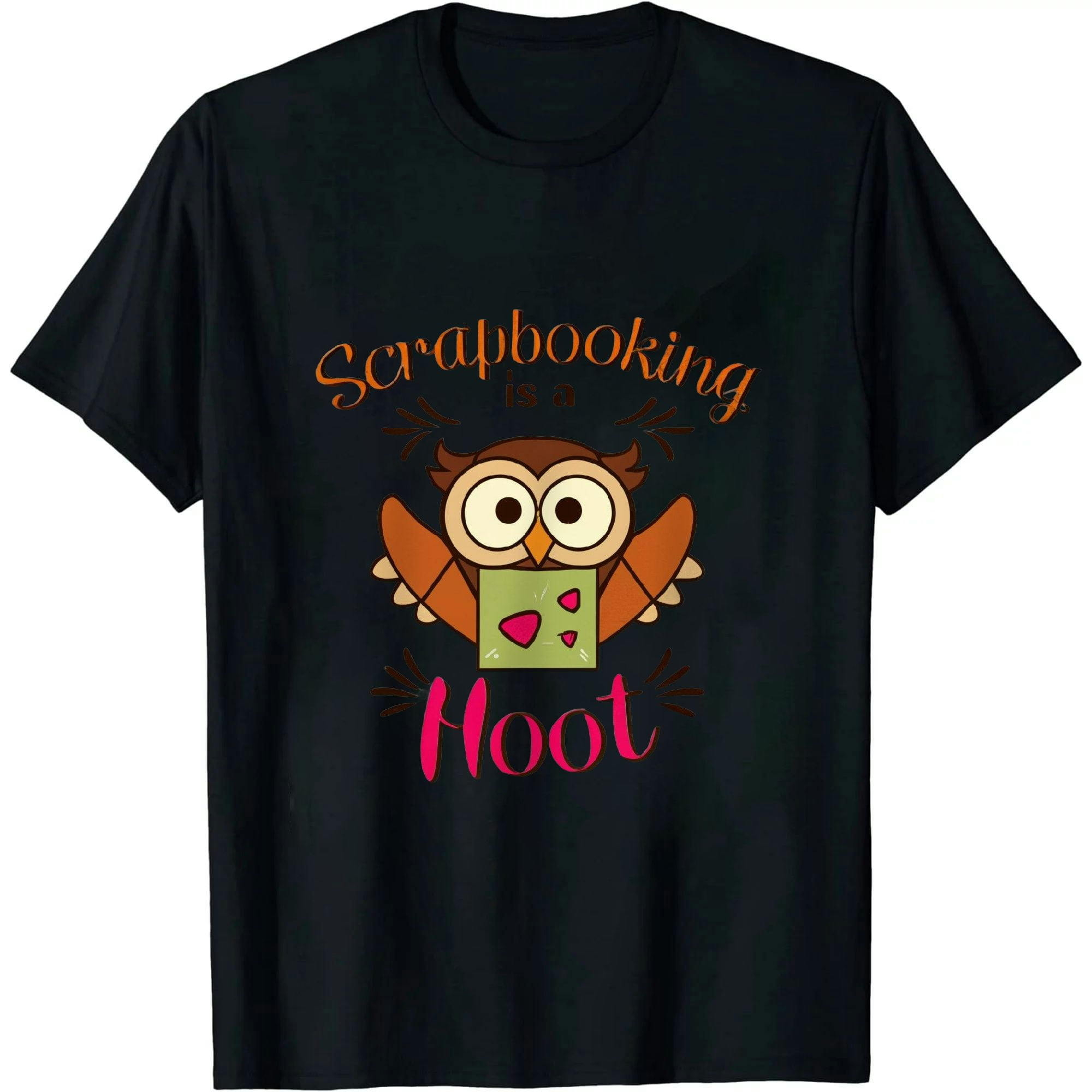 Scrapbooking Is A Hoot Scrapbook Quote Owl T-Shirt - Walmart.com