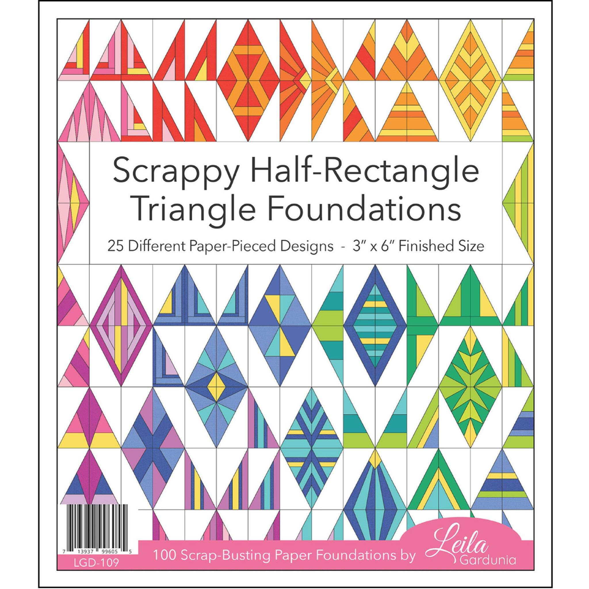 Scrappy Half-Rectangle Triangle Foundation Pad from Leila Gardunia ...