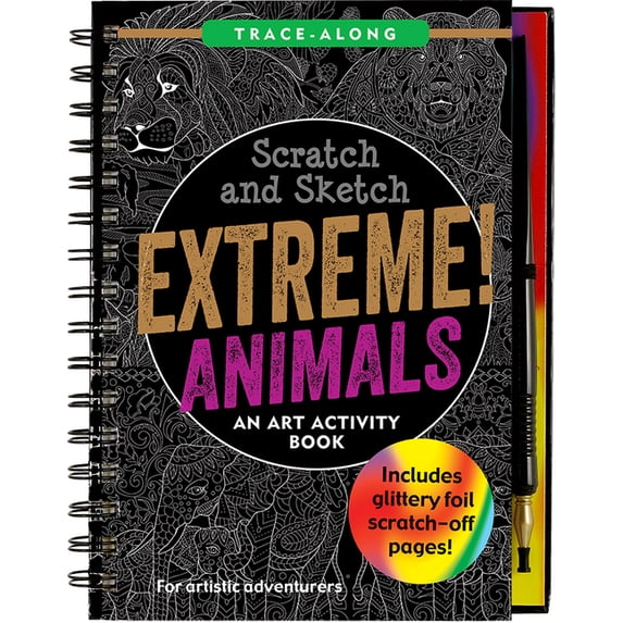 Scratch & Sketch Extreme Animals: An Art Activity Book (Other ...
