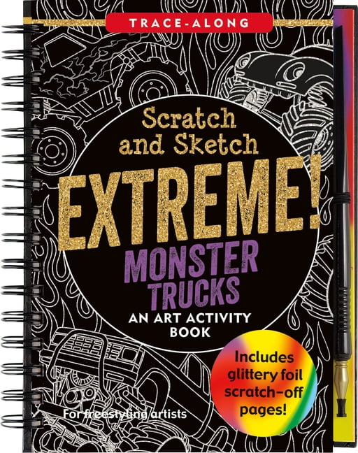 Scratch & Sketch Extreme! Monster Trucks, (Spiral-Bound) - Walmart.com