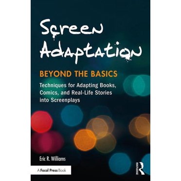 Book to Movie. How to Turn a Book Into a Movie or TV Series. Scripts ...