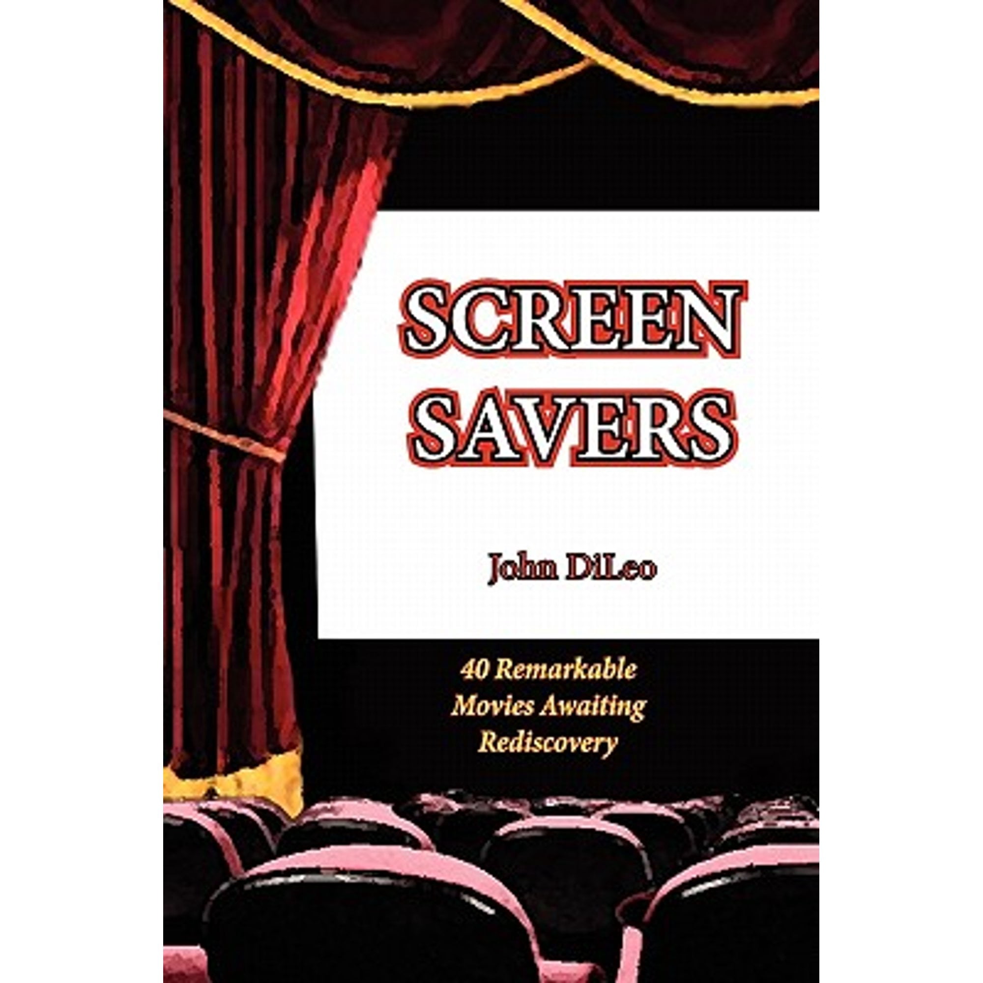 Pre-Owned Screen Savers: 40 Remarkable Movies Awaiting Rediscovery ...