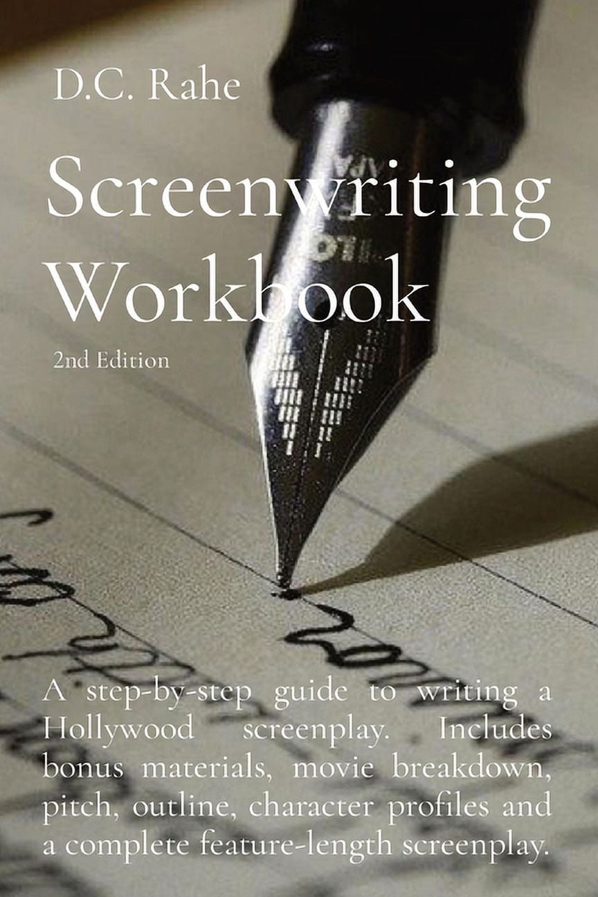 Screenwriting Workbook: A step-by-step guide to writing a Hollywood screenplay. Includes bonus ...