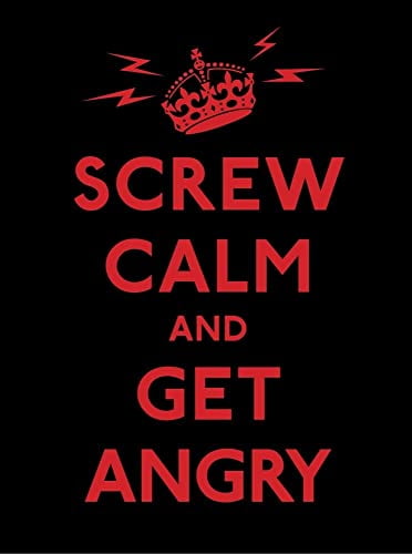 Pre-Owned Screw Calm and Get Angry (Hardcover) 0740799525 9780740799525 ...