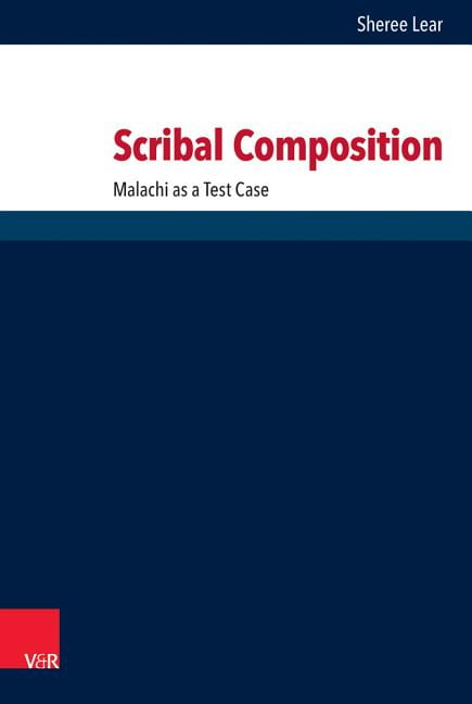 Scribal Composition : Malachi as a Test Case (Hardcover) - Walmart.com