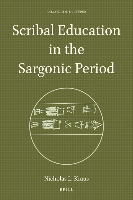 Scribal Education in the Sargonic Period - Walmart.com