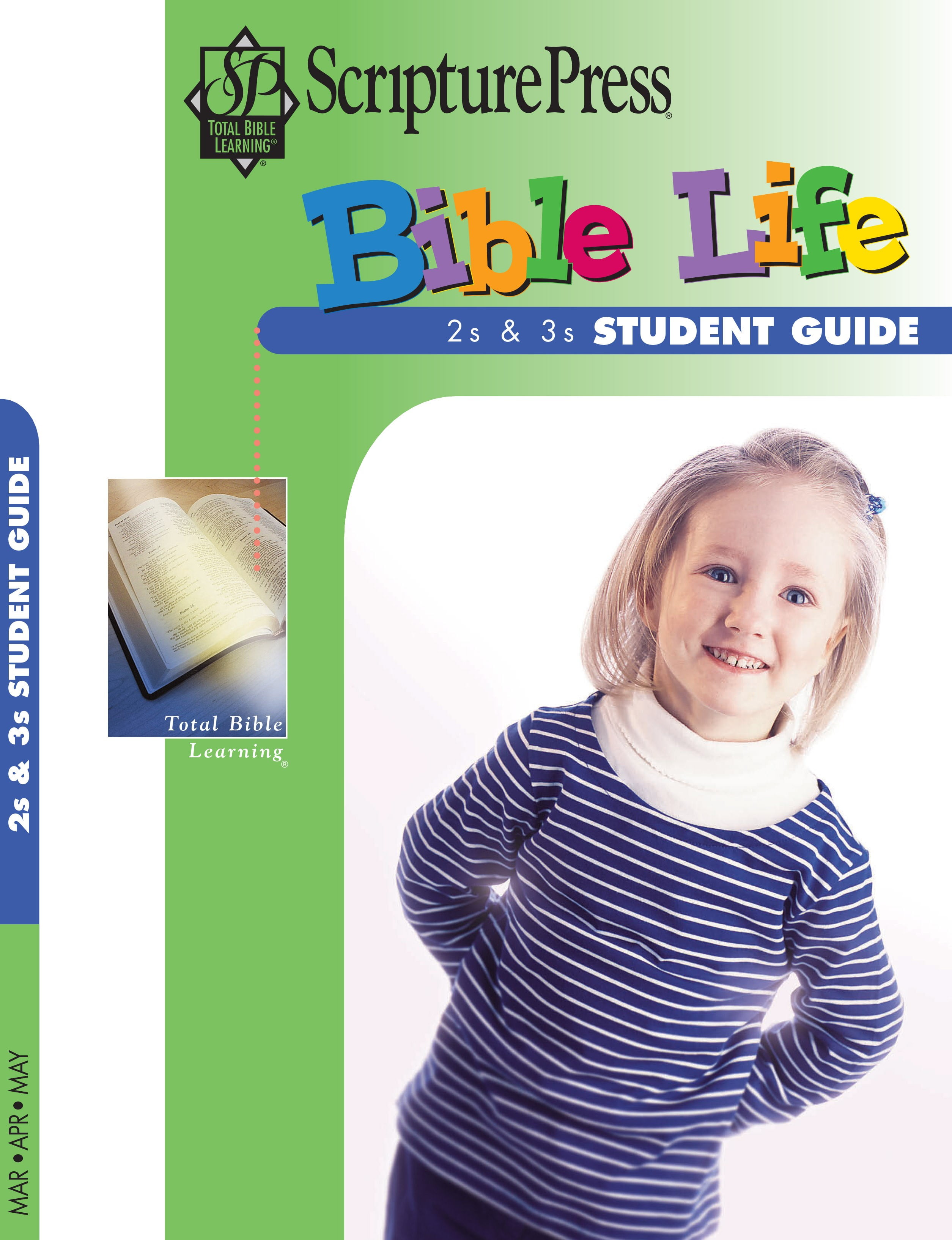 Scripture Press Spring 2024: 2S & 3S Bible Life (Student Guide) (#4012 ...