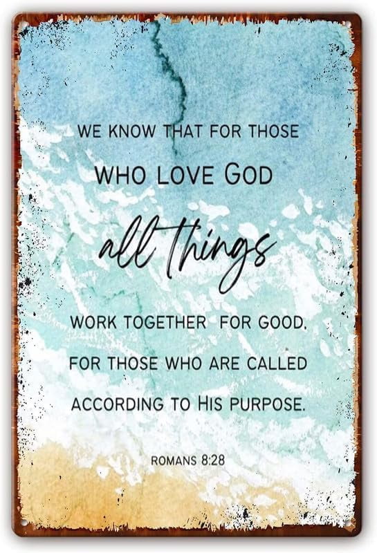 Scripture Wall Art Romans 8:28 Metal Signs Beach Bible Verse We Know ...