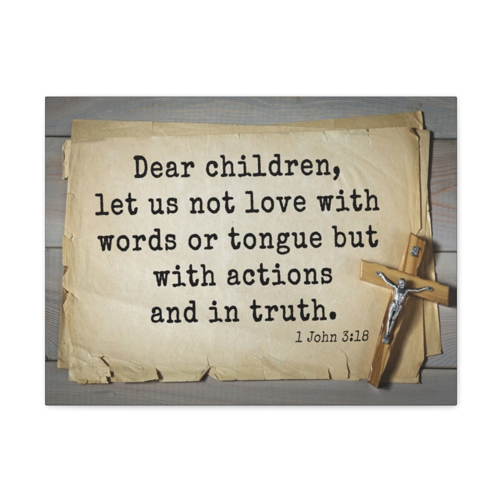 Scripture Walls 1 John 3:18 Dear Children Bible Verse Canvas Christian Wall Art Ready to Hang ...