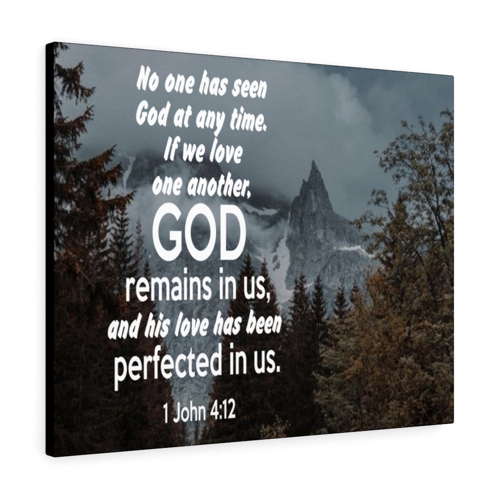 Scripture Walls 1 John 4:12 God Remains in Us Bible Verse Canvas ...