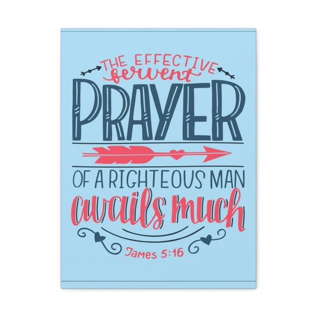 Scripture Walls A Righteous Man James 5:16 Bible Verse Canvas Christian ...